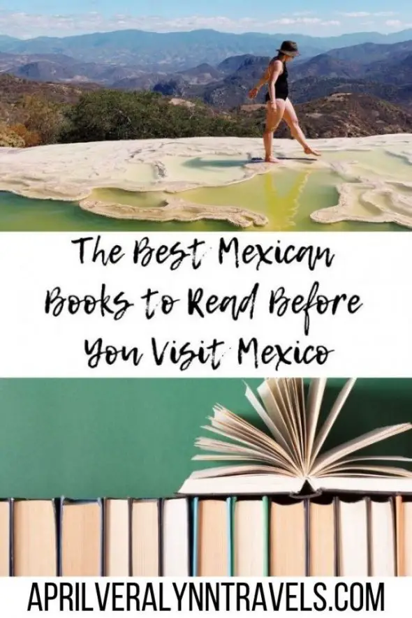 The Best Mexican Books to Read Before You Visit Mexico